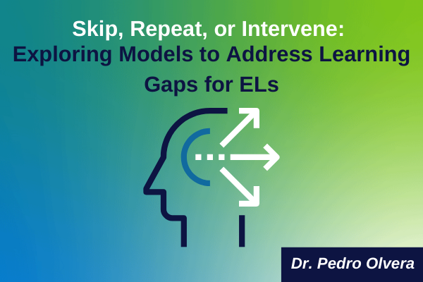 Exploring Models to Address Learning Gaps for ELs